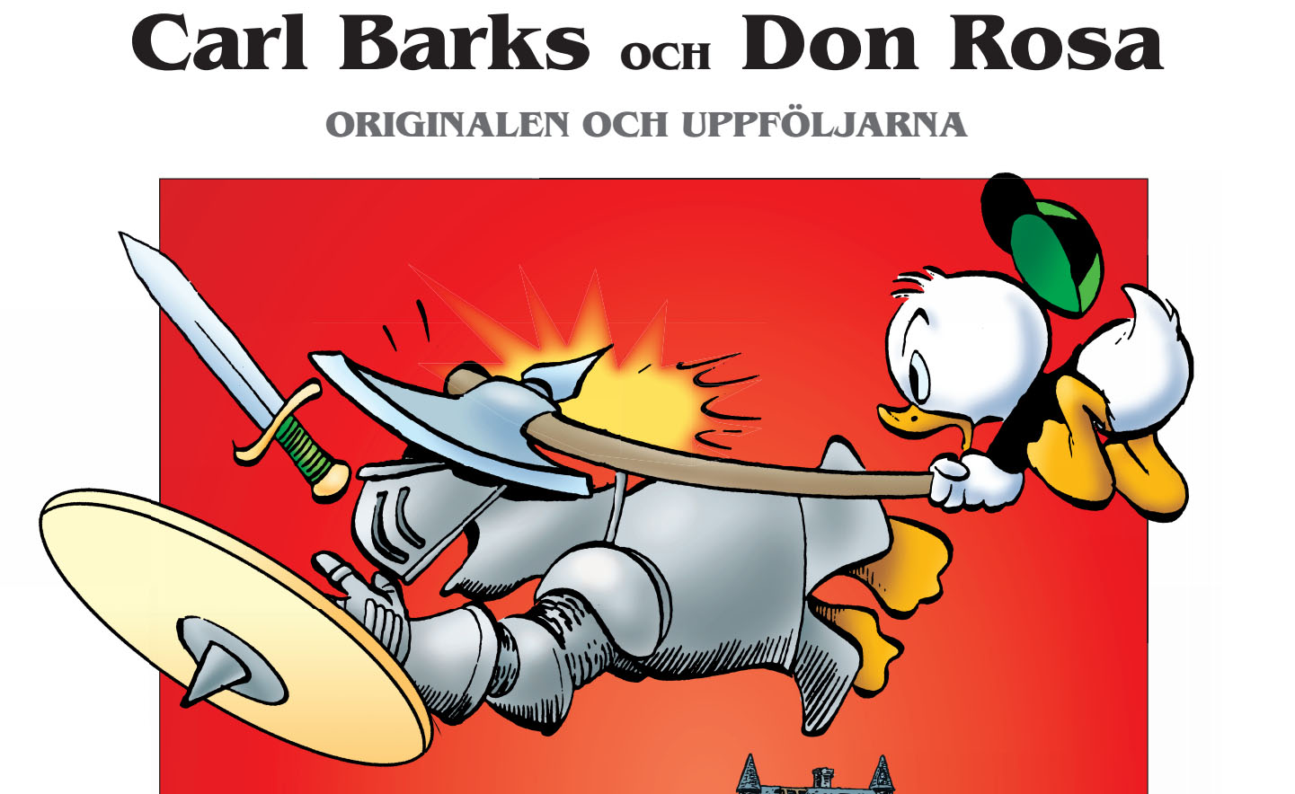 Carl Barks och Don Rosa 4 - Kalle Anka